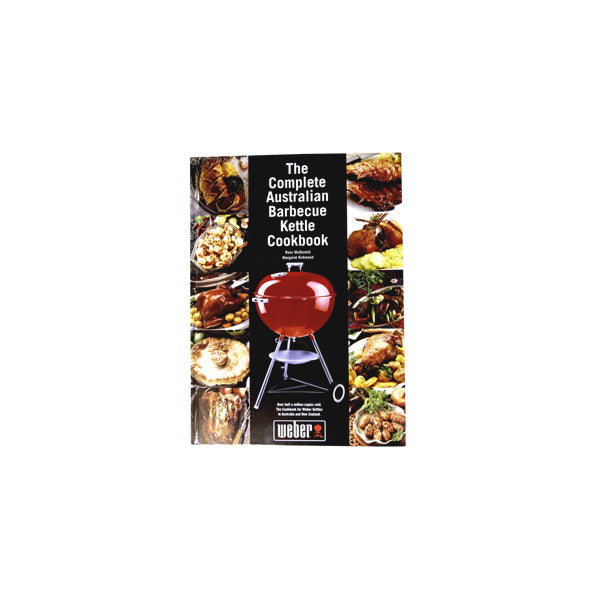 WEBER COMPLETE AUSTRALIAN KETTLE COOKBOOK | BBQ Cookbook – Outdoor Concepts